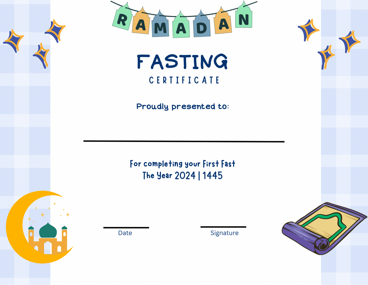 First Fasting Certificate FREE Printable – Ramadan all day